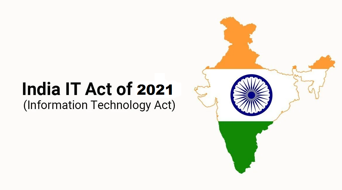 ANALYSIS OF IT (INFORMATION TECHNOLOGY) ACT, 2021 – Eduindex