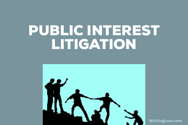 Public Interest Litigation in India – Eduindex